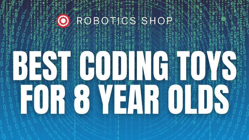 Best Coding Toys For 8 Year Olds Robotics Shop Best Coding Toys For 8 Year Olds Robotics Shop